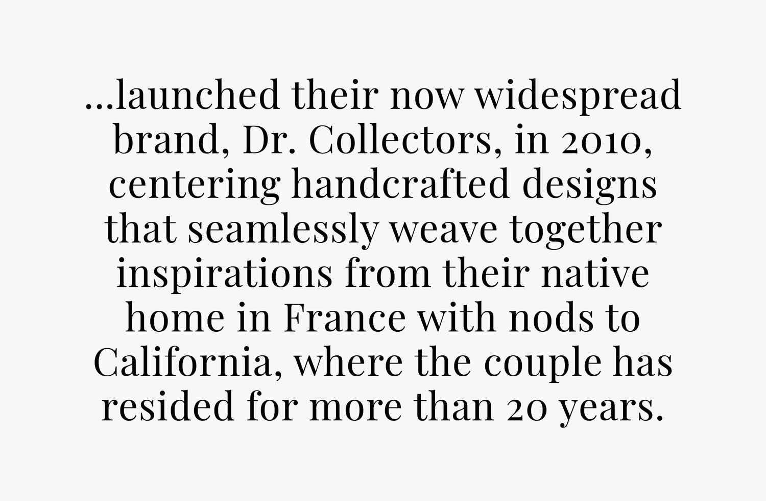 DR. COLLECTORS IS AN ODE TO FRANCE, CALIFORNIA AND THE ART OF VINTAGE ...